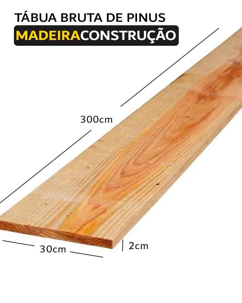 Tábua Bruta de Pinus Seco 30x300cm - Espessura 2cm - ESEG